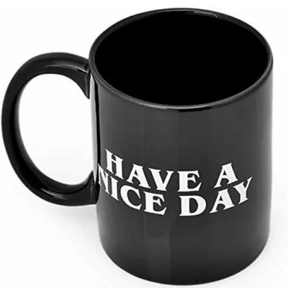 Kitchen | Have A Nice Day Adult Novelty Funny Coffee Cup Mug Middle ...